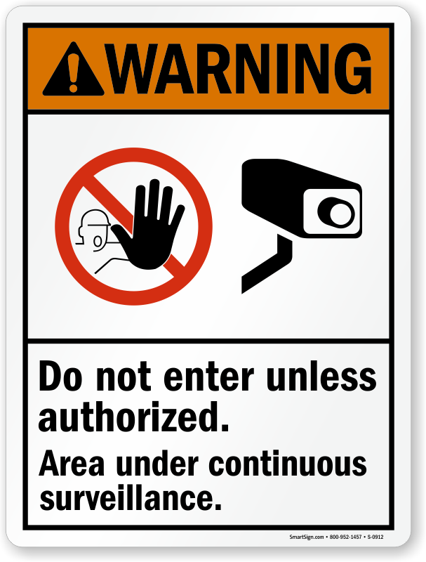 Do Not Enter Unless Authorized ANSI Warning Sign SKU S2 0912
