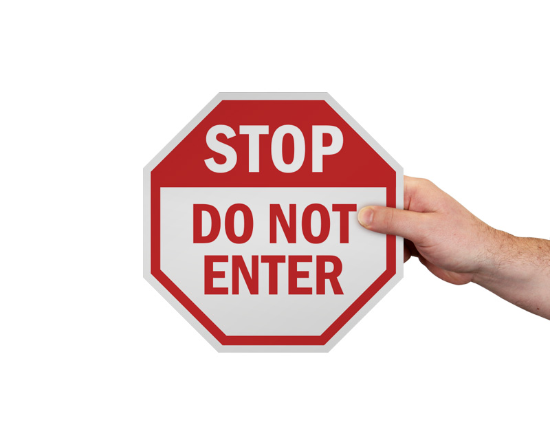 STOP - Restricted Area Signs