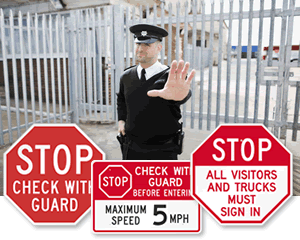 Security Guard Gate Signs | STOP Check With Guard
