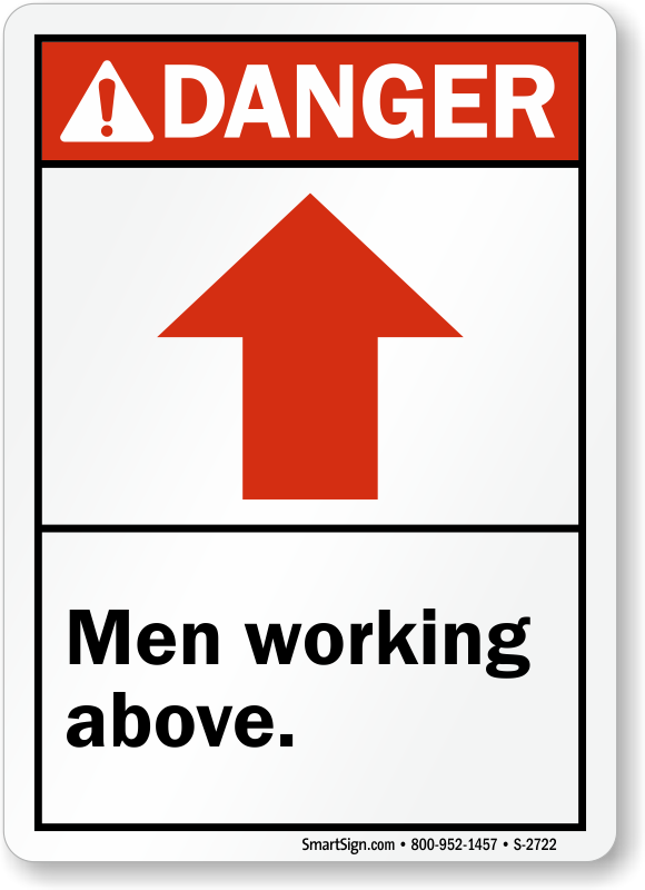 Men Working Above Signs - MySafetySign.com