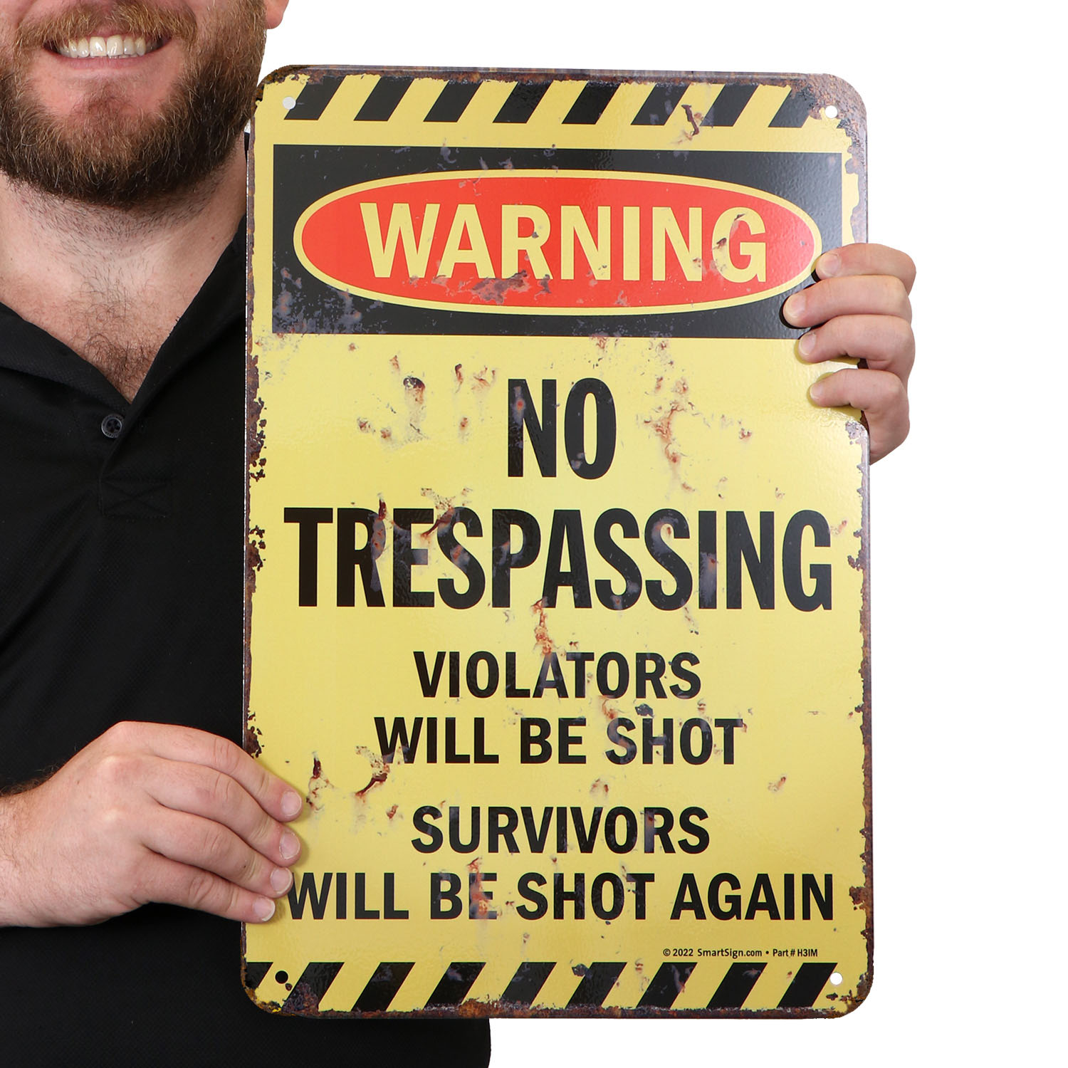 No Trespassing Violators Will Be Shot Sign, SKU: S2-5034