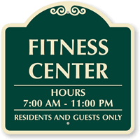 Designer Fitness Center Hours Residents And Guests Only Sign, SKU: K-6841