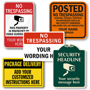 Free Security, CCTV and No Trespassing Signs